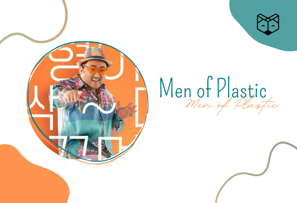 Men Of Plastic