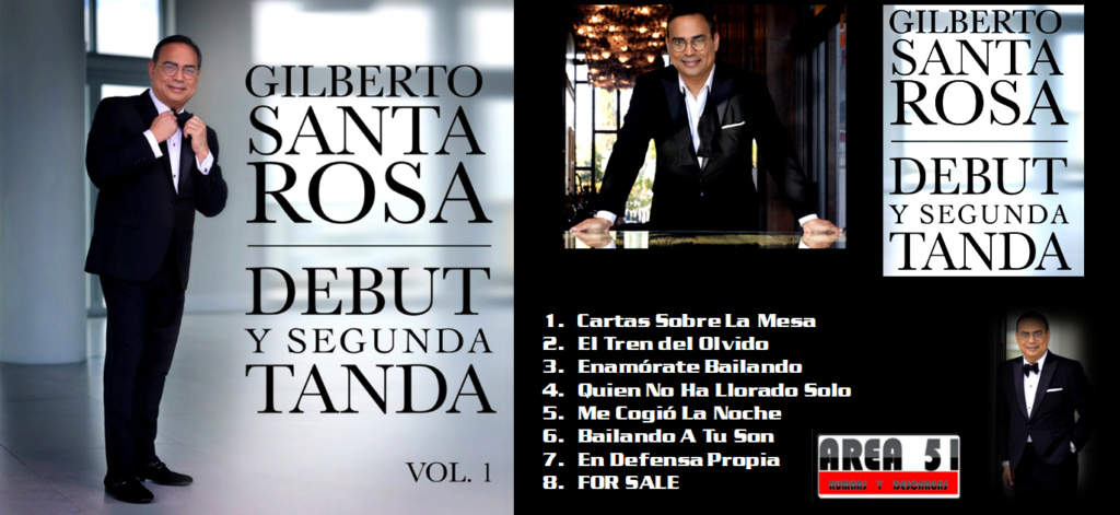 Gilberto Santa Rosa Debut Y Segunda Tanda Vol1 2022